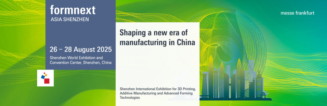 Formnext South China rebrands as Formnext Asia Shenzhen. Here are the changes one can expect ...
