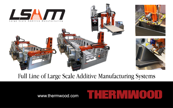Thermwood to conduct a live demo of its LSAM Additive Printer 510 at ...